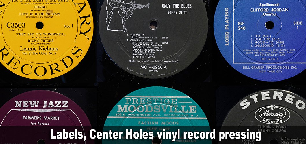 Labels, Center Holes vinyl record pressing